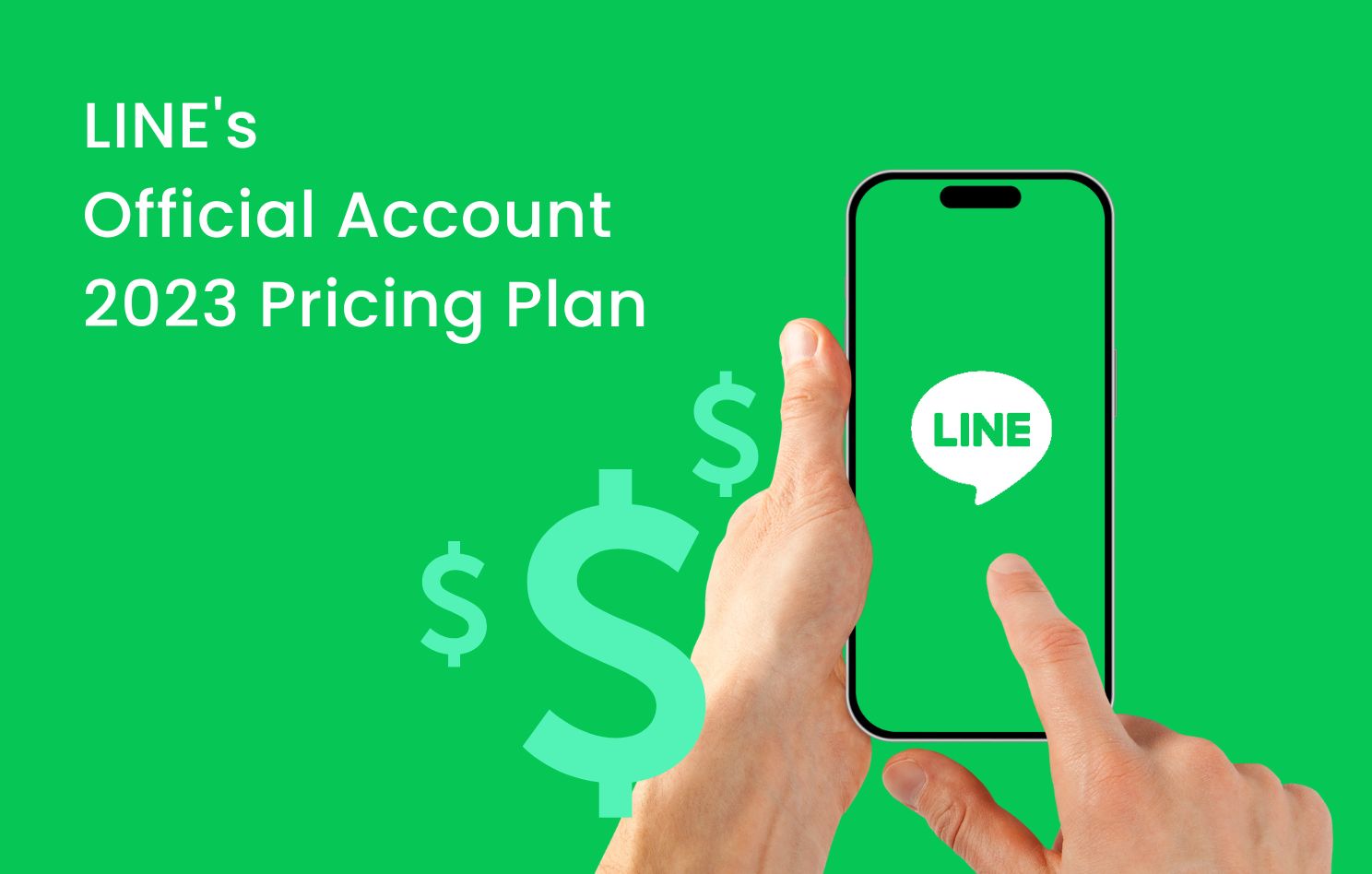 Updated Pricing Scheme of LINE's Official Account (2023) - Omnichat Blog
